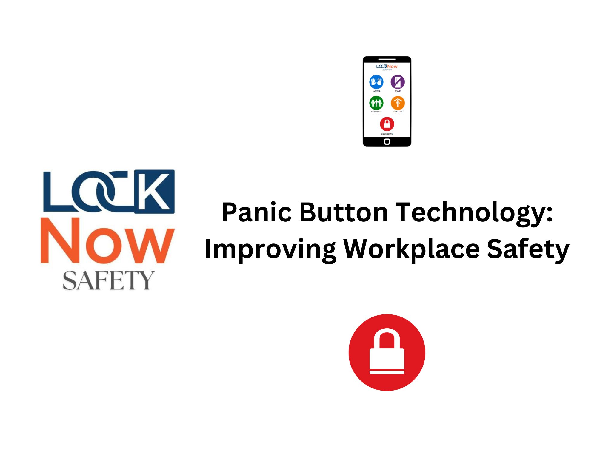 Workplace Panic Buttons: Active Threat Response With Locknow Safety